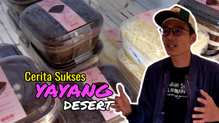 Yayang Dessert, Awalnya Cuma untuk Keluarga, Kini Produknya Laris Se-Indonesia - Tasik TV